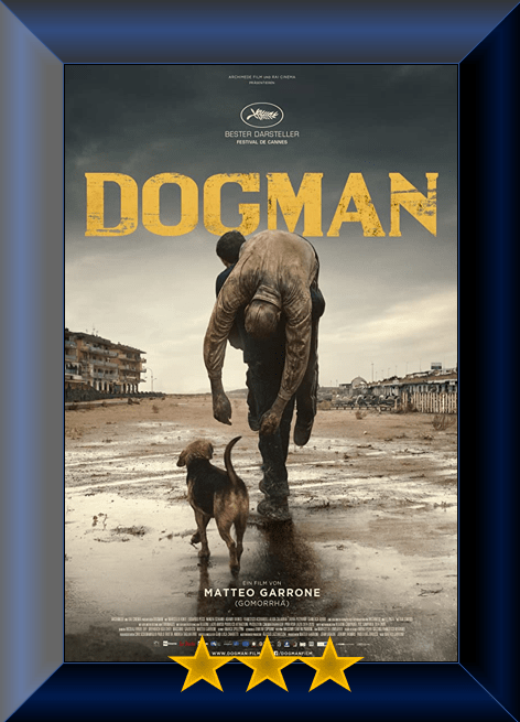 ABC Film Challenge - World Cinema - D - Dogman (2018) Movie Review
