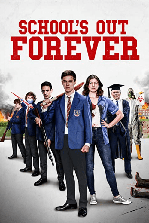 School's Out Forever (2021) Movie Review