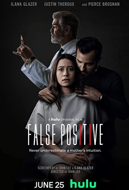 ABC Film Challenge - Thriller - F - False Positive (2021) Movie Review