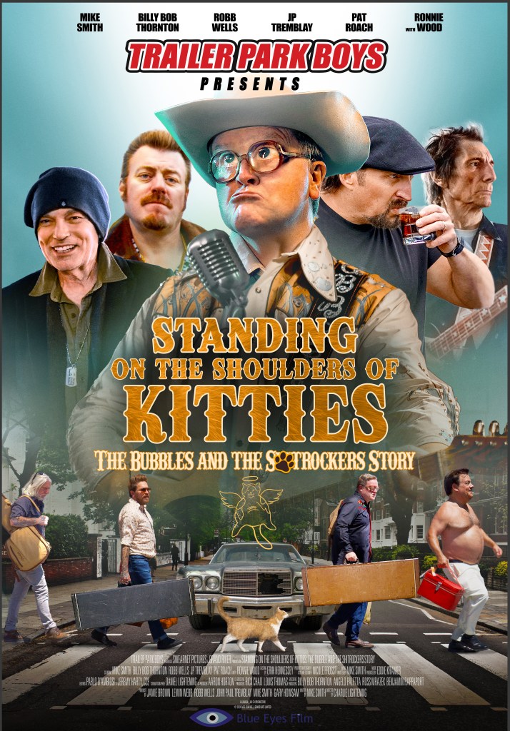 The Trailer Park Boys Presents: Standing on the Shoulders of Kitties - The Bubbles and the ...
